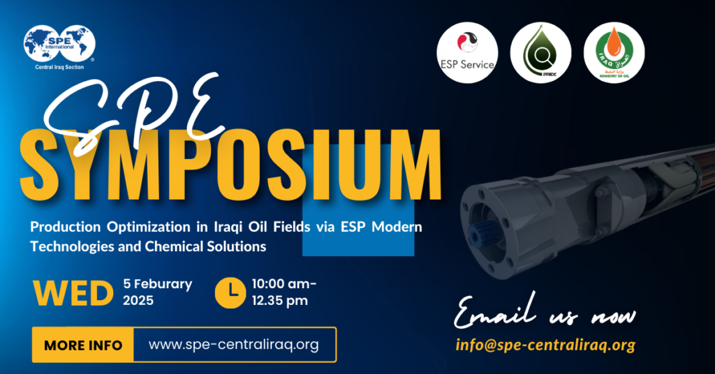 SPE Symposium: "Production Optimization in Iraqi Oil Fields via ESP ...